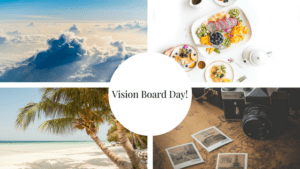 National Vision Board Day! January 14,2017 Sparkle Everywhere
